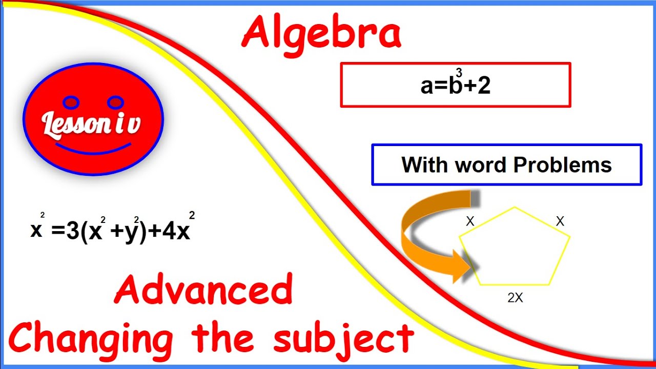 Algebra IIchanging the subject of formula II how to rearrange formulas ...