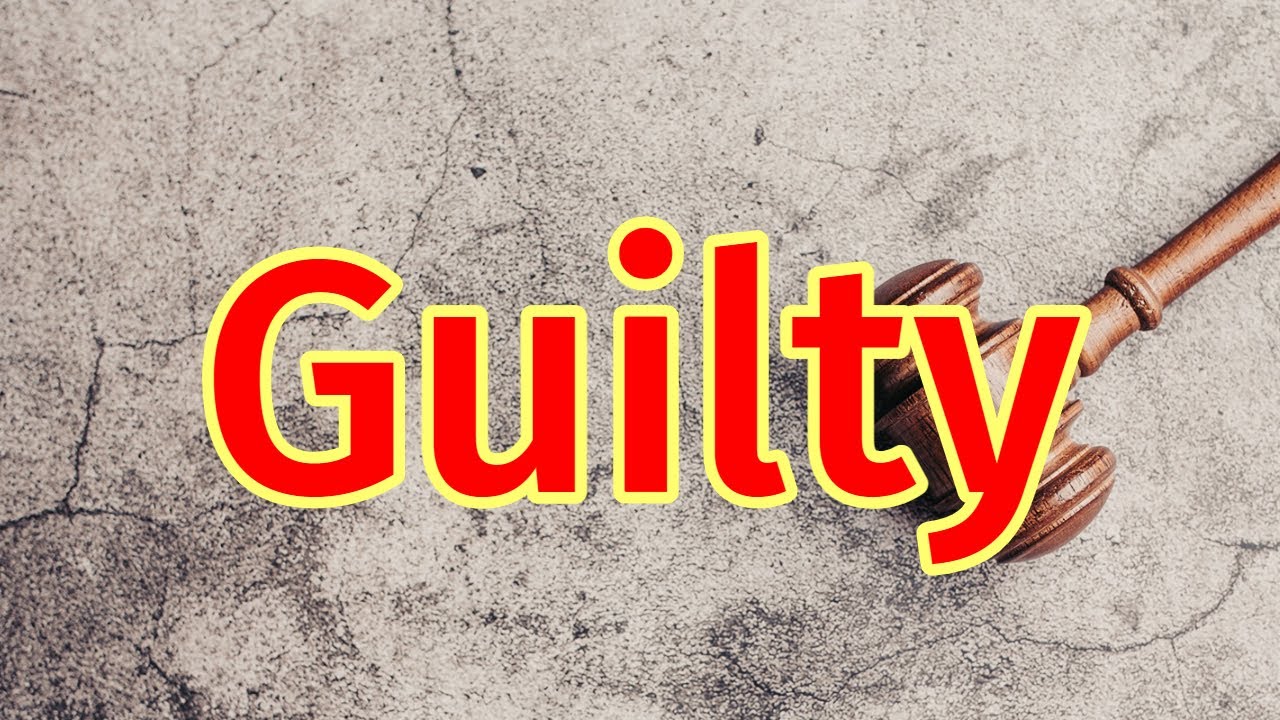 Guilty - YouTube