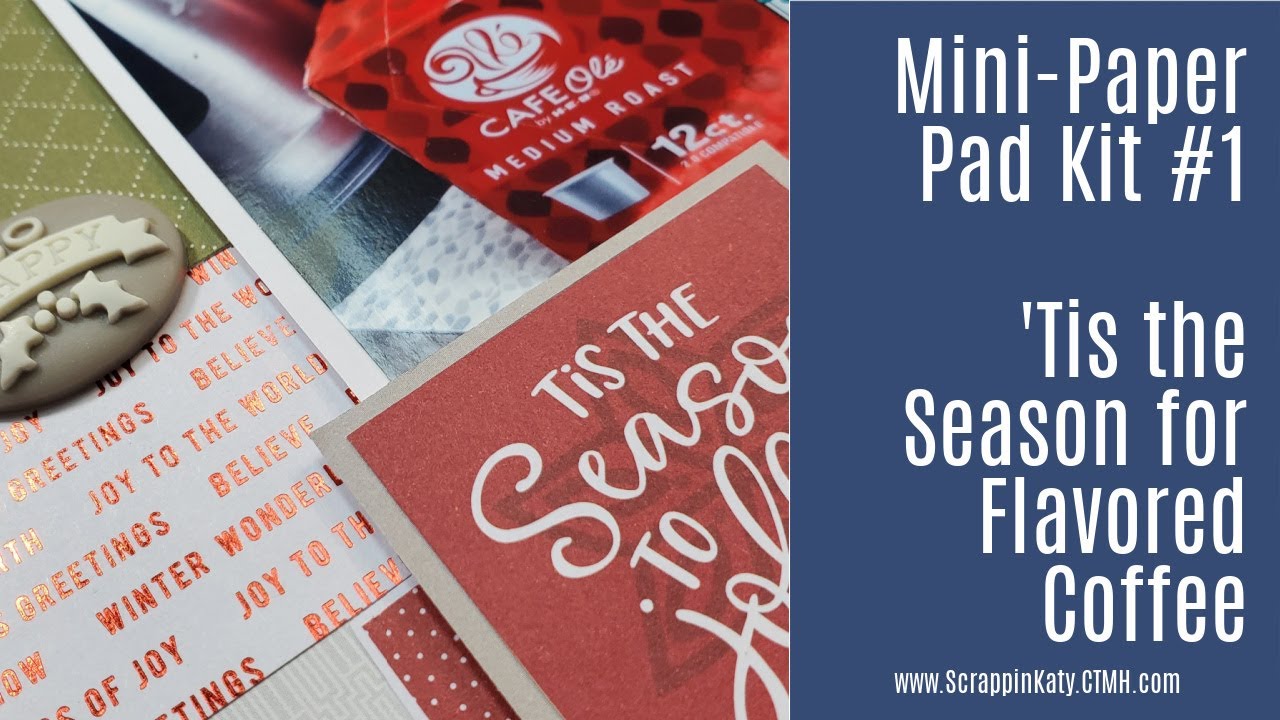 Mini-Paper Pad Class Jan 3rd | 'Tis the Season for Flavored Coffee ...