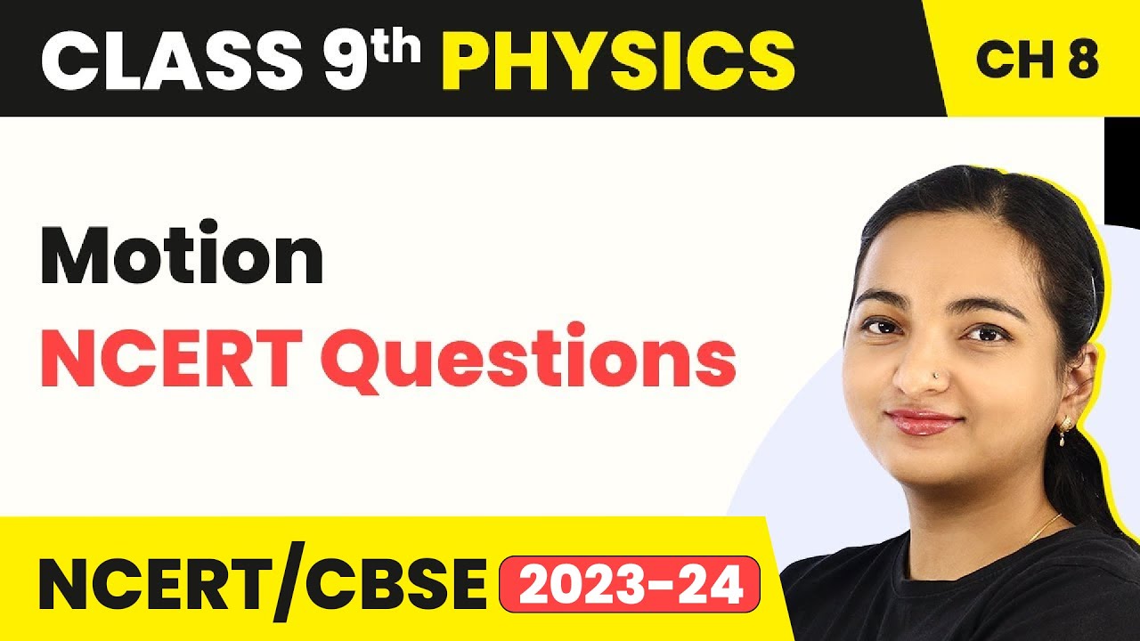 Motion NCERT Questions Class 9 Physics YouTube motion-ncert-questions-class-9-physics-youtube