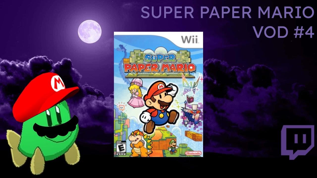 Super Paper Mario VOD #4 - FINALE - YouTube