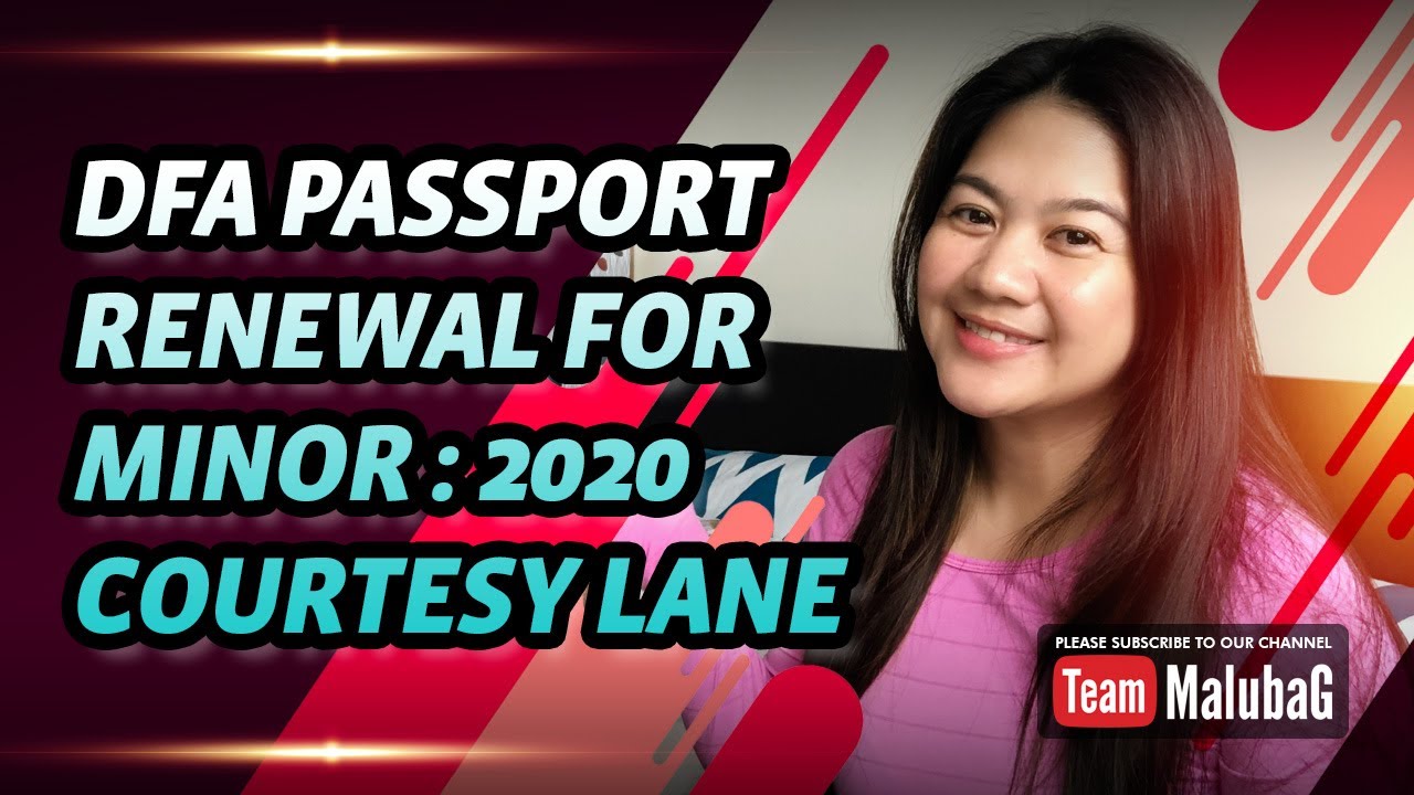 DFA PASSPORT RENEWAL FOR MINOR 2020 COURTESY LANE YouTube dfa-passport-renewal-for-minor-2020-courtesy-lane-youtube