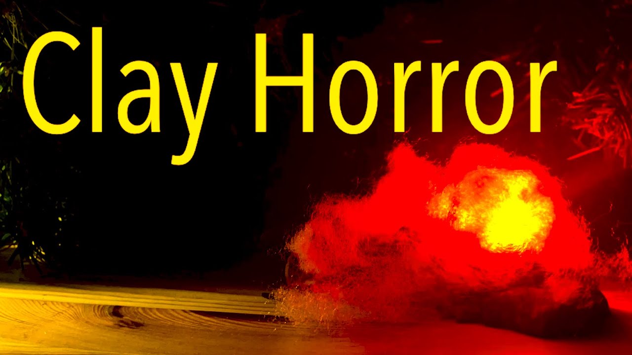 Clay Horror HD - YouTube