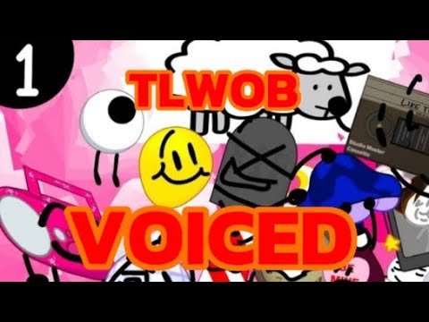 TLWOB 1 (VOICED) @ChocolateCream12 - YouTube