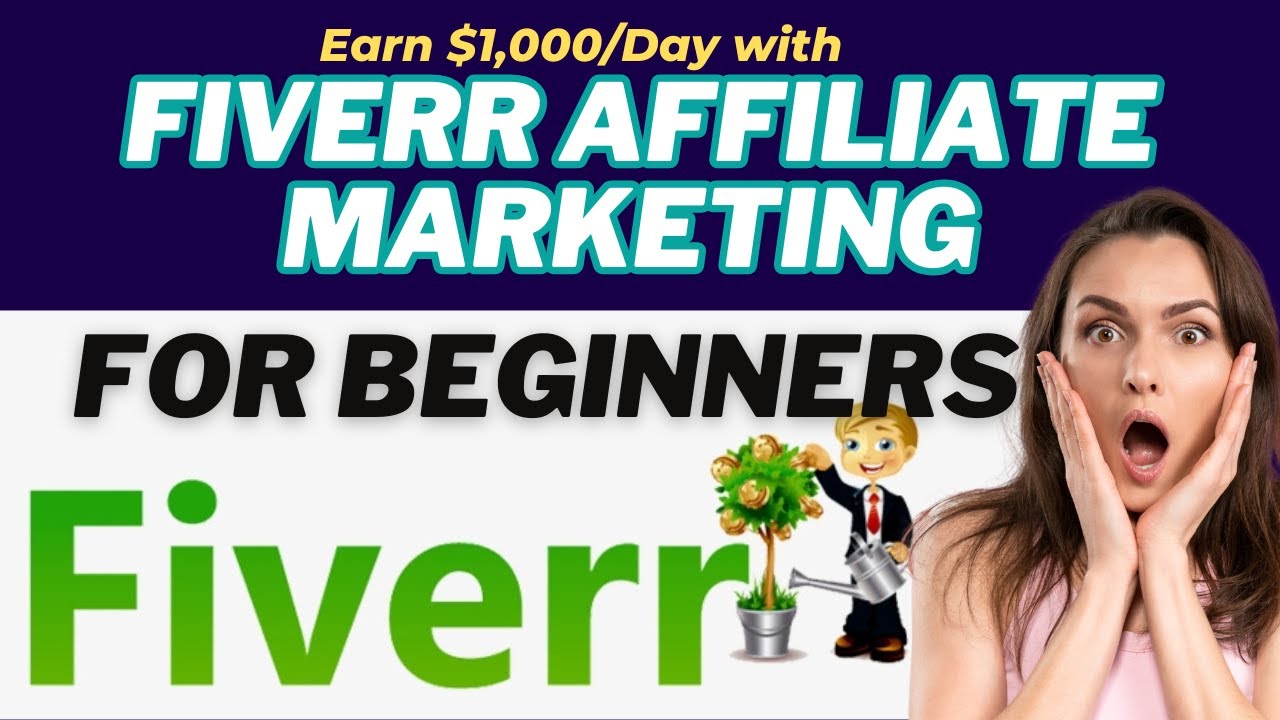 Earn $1,000Day with Fiverr Affiliate Marketing for Beginners II # ...