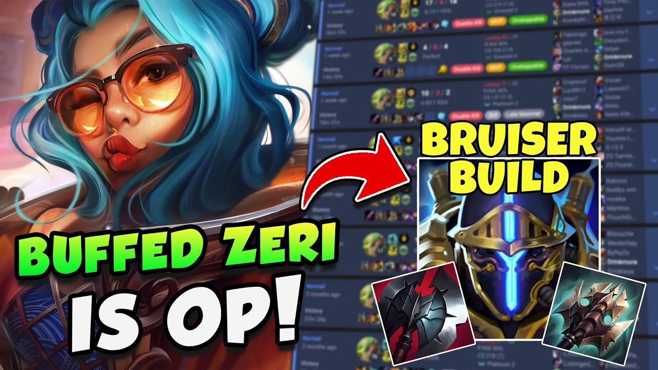 Full Bruiser Zeri Is OP AGAIN After The Bruiser Item Buffs! (Melting ...