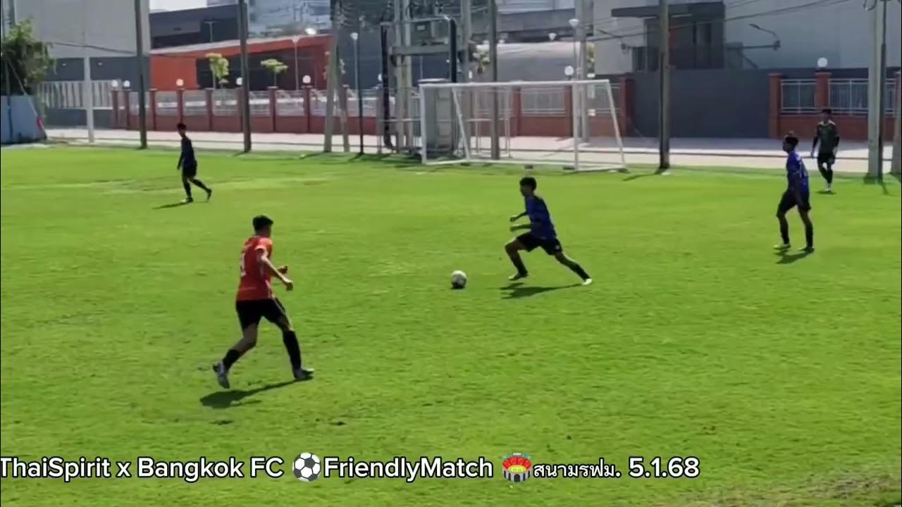 🥅GK Highlight #GKiCE52 ⚽U16ThaiSpirit x U23 BangkokFC🏟️สนาม รฟม. 5.1.68 - YouTube