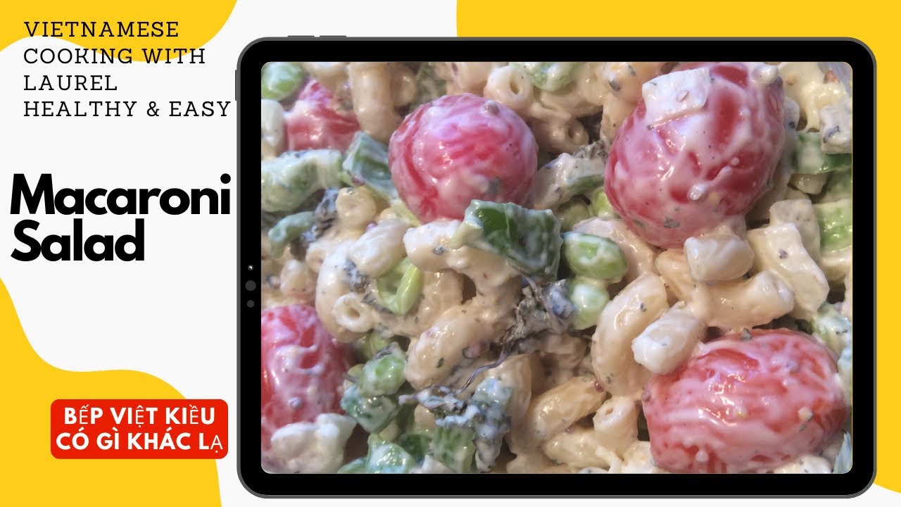 Spicy Edamame Macaroni Salad/ NUI TRỘN XÀ LÁCH , Món ăn kèm của Tây ...