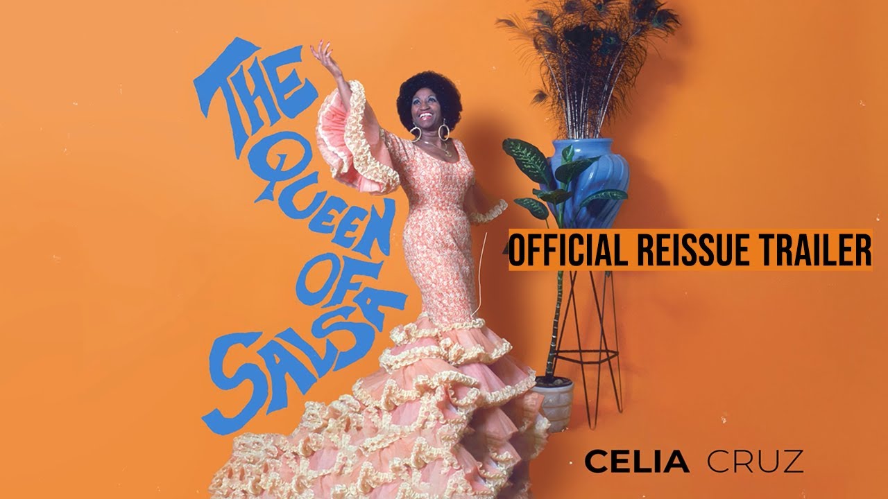 Celia Cruz - The Queen of Salsa (Official Trailer) - YouTube