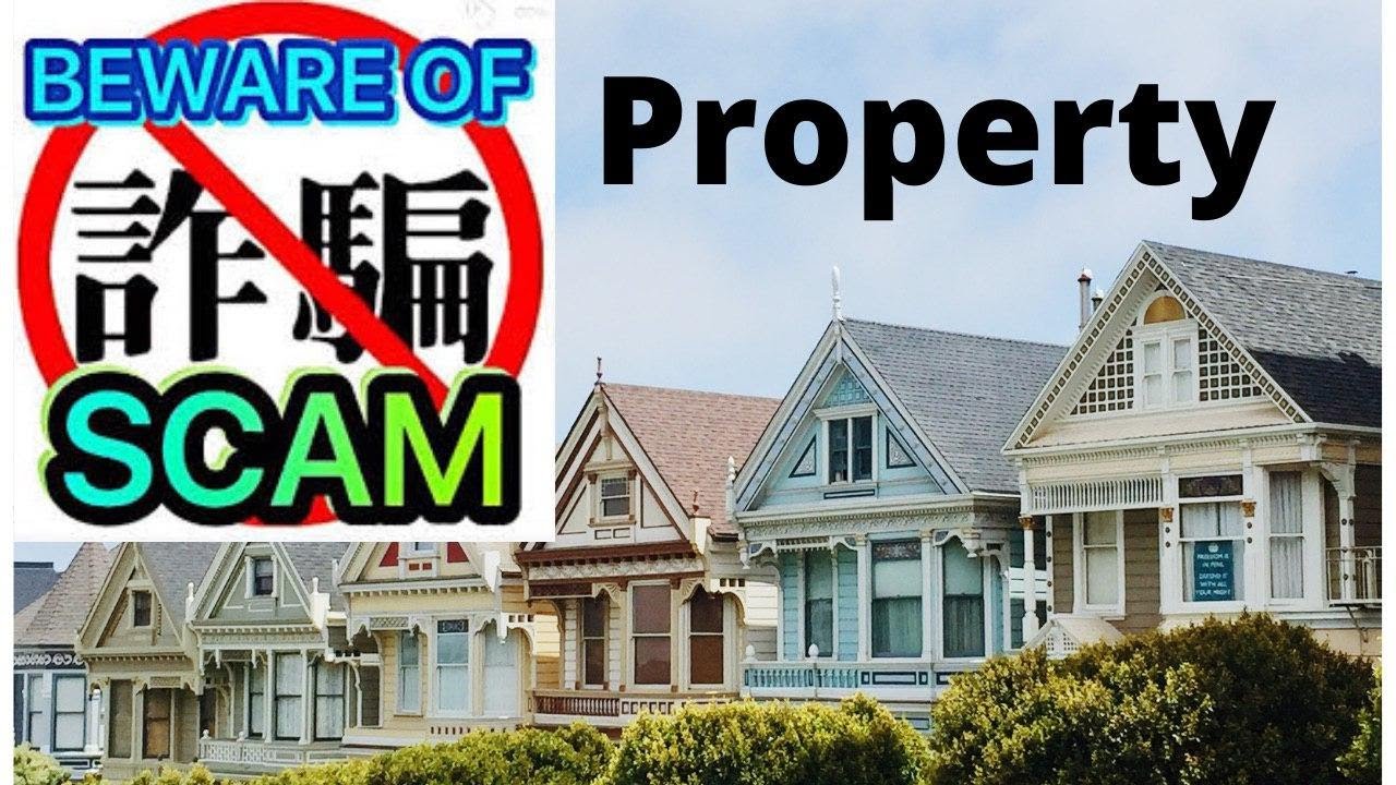 PROPERTY SCAM ALERT! - YouTube