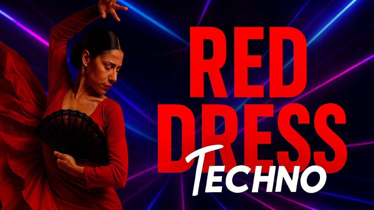 Flamenco Techno 2026 | RED DRESS 🔥 Spanish Electronic Flamenco Music ...