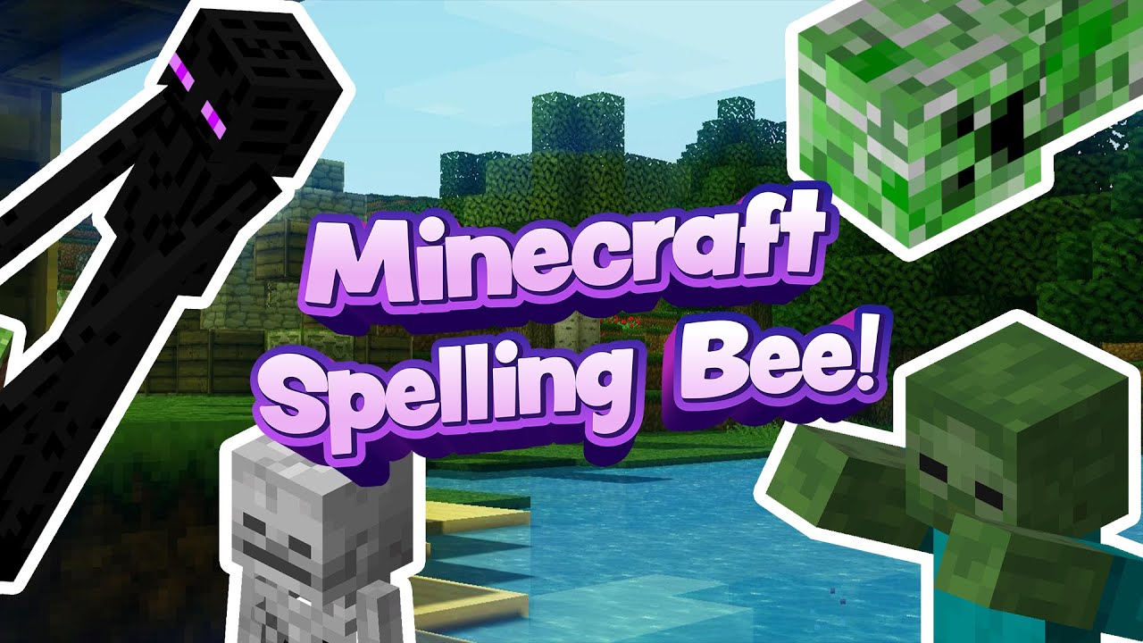 Minecraft Spelling Bee Learn How To Spell Your Favorite Mobs In minecraft-spelling-bee-learn-how-to-spell-your-favorite-mobs-in