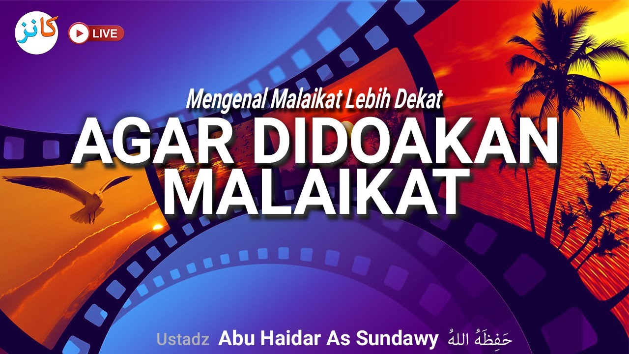 Mengenal Malaikat Lebih Dekat Bentuk And Jenis Ibadah Malaikat Ustadz