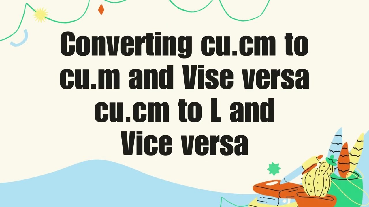 Converting Cu Cm To Cu M And Vise Versa Cu Cm To L And Vice Versa YouTube Converting Cu Cm To Cu M And Vise Versa Cu Cm To L And Vice Versa YouTube