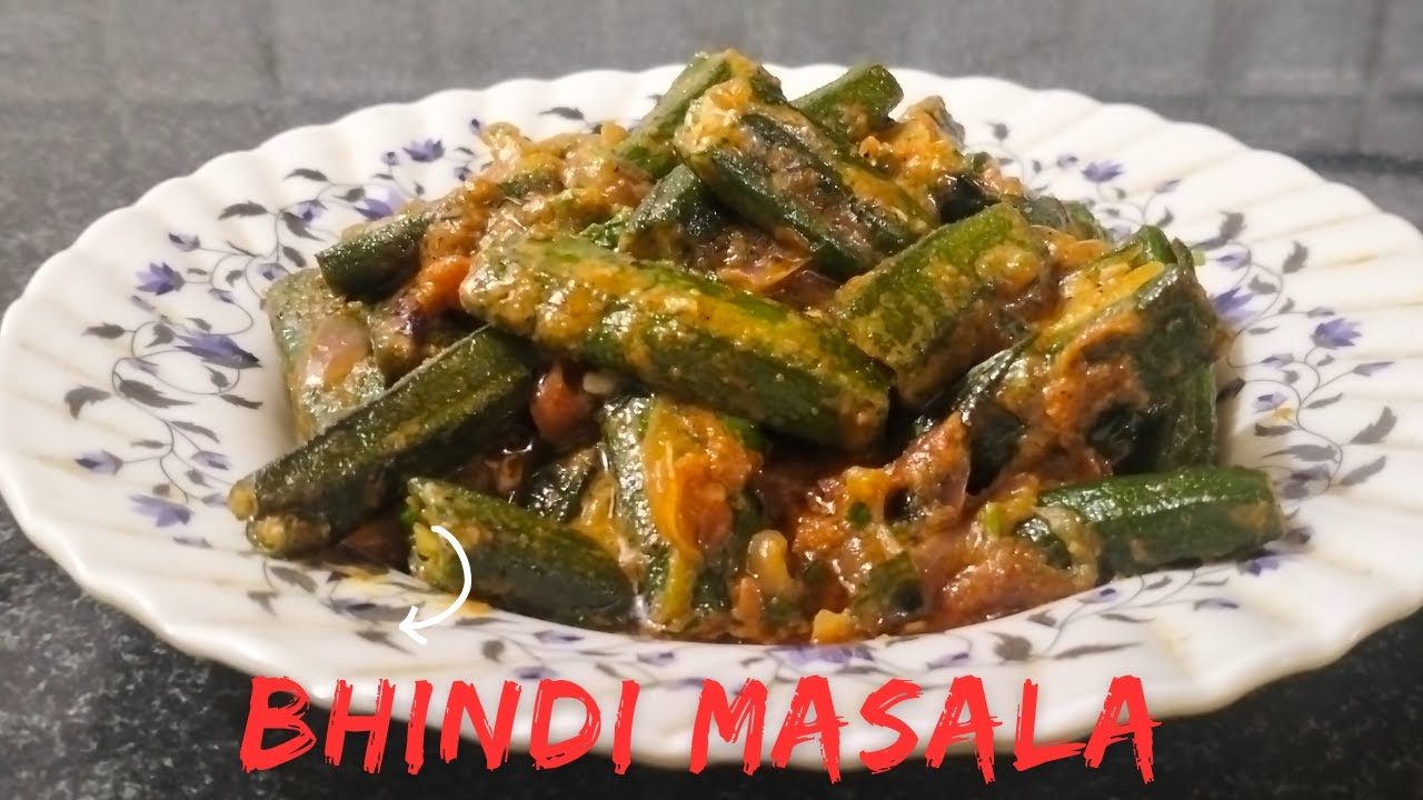 Bhindi masala | how to make bhindi masala | ladies finger sabji ...