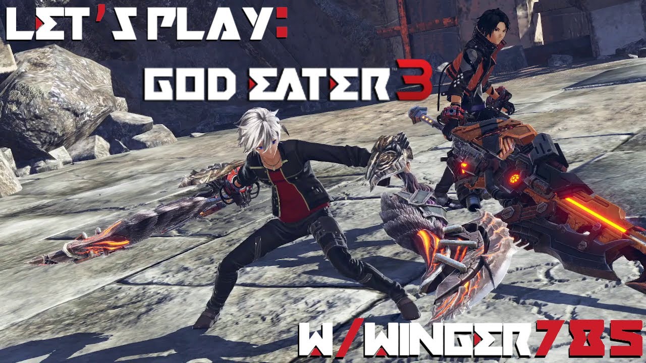 I Got The Monday Blues! | God Eater 3 (Part 6) - YouTube