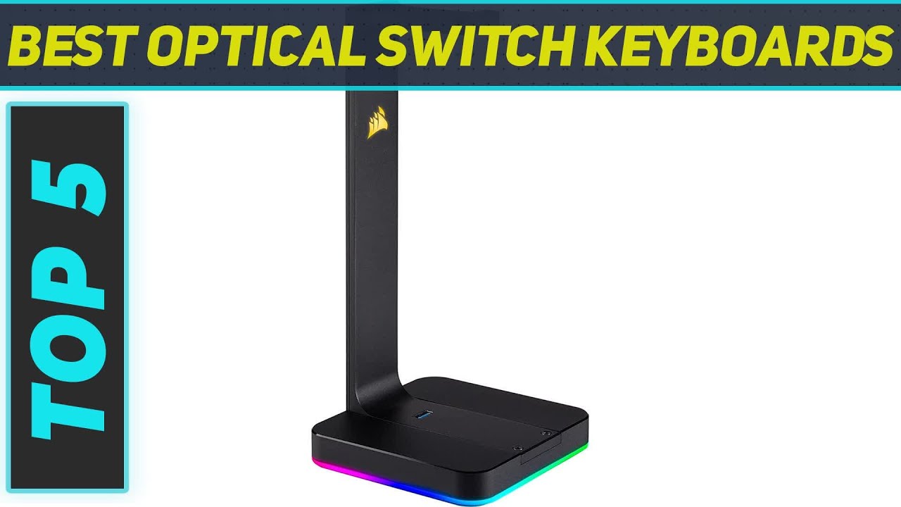 5 Best Optical Switch Keyboards in 2023 - YouTube