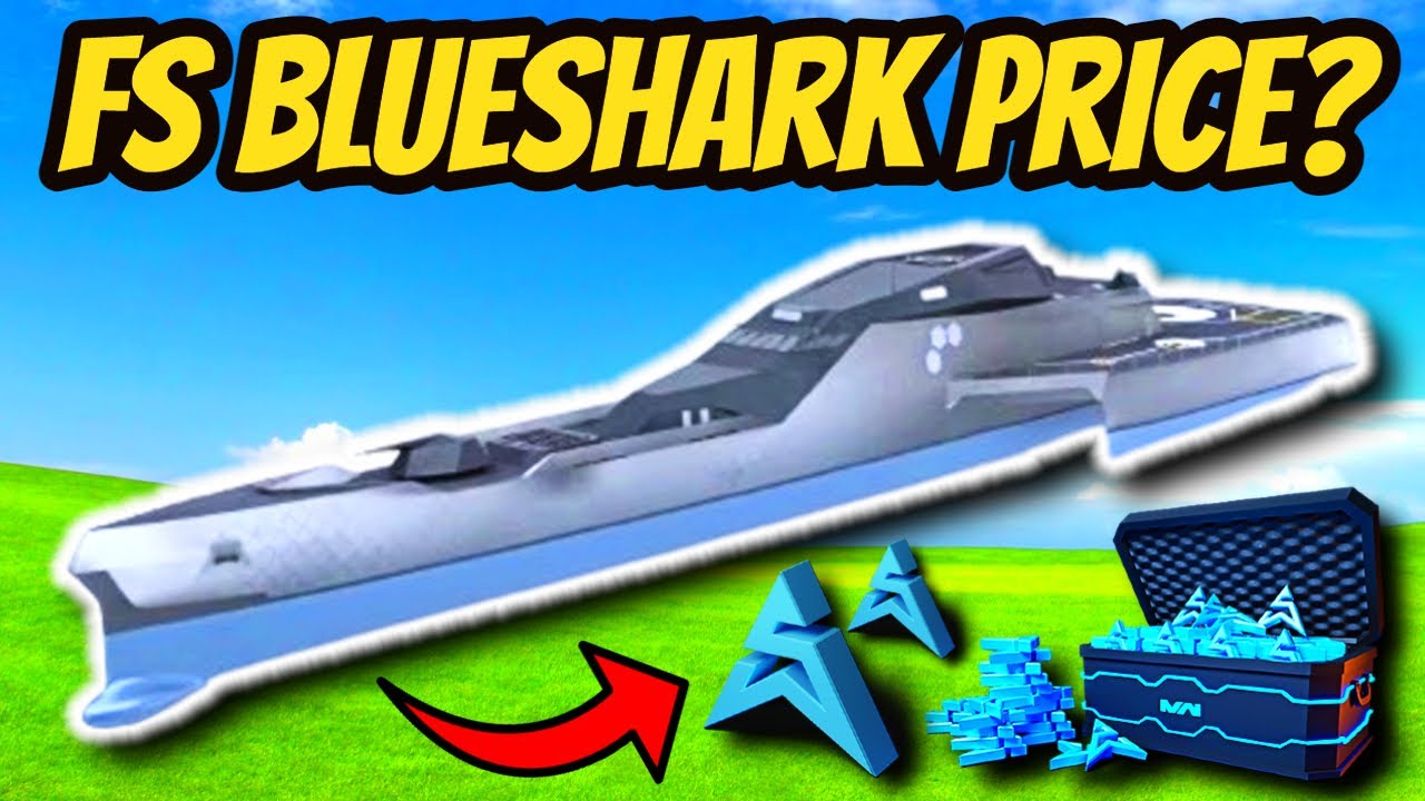 NEW FS Blue shark - Modern Warships - YouTube