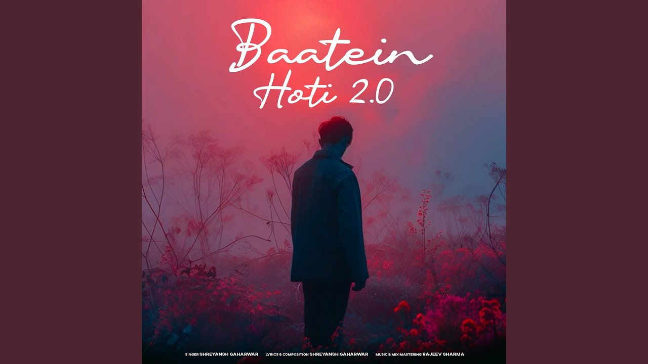 Baatein Hoti 2.O - YouTube