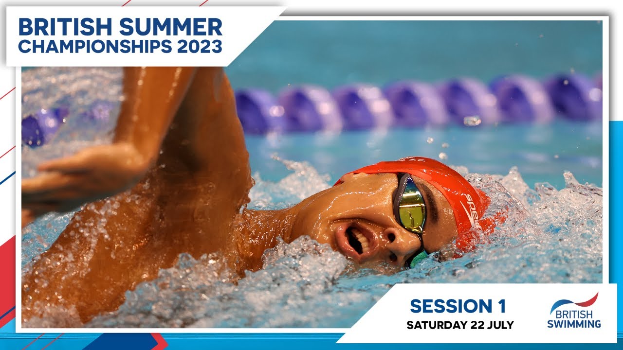 British Summer Championships 2023 | Session 1 - YouTube