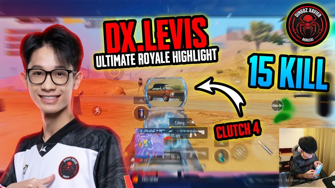 PUBG Mobile Vietnam : DX.LeVis ultimate royale highlight 15 killl ...