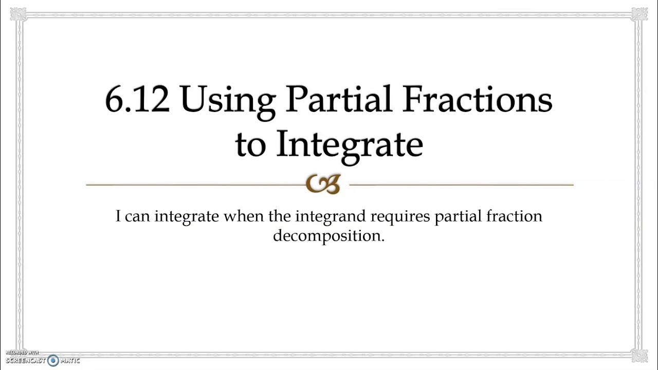 6 12 Using Partial Fractions To Integrate YouTube 6-12-using-partial-fractions-to-integrate-youtube