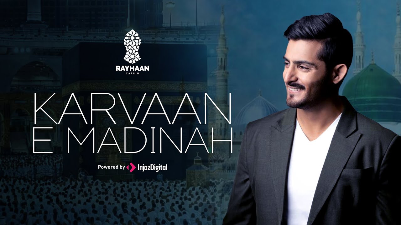 Rayhaan Carrim - KARVAAN E MADINAH | Official Lyrics Video - YouTube