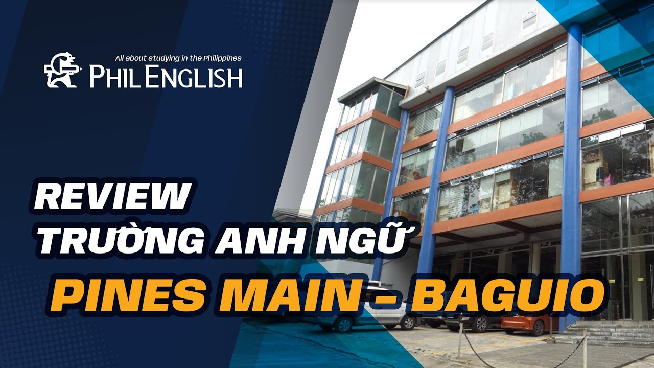 Phil English - Review Trường Anh ngữ PINES Main - YouTube