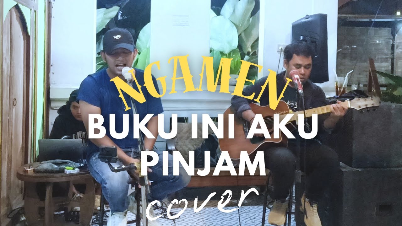 BUKU INI AKU PINJAM - IWAN FALS [LIVE COVER BY BeMusic] - YouTube