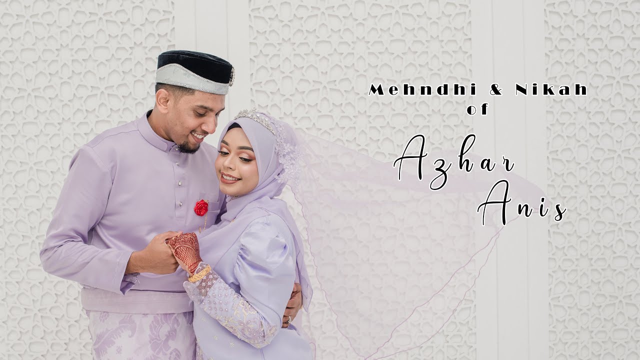 MEHNDHI AND NIKAH OF AZHAR // ANIS - YouTube