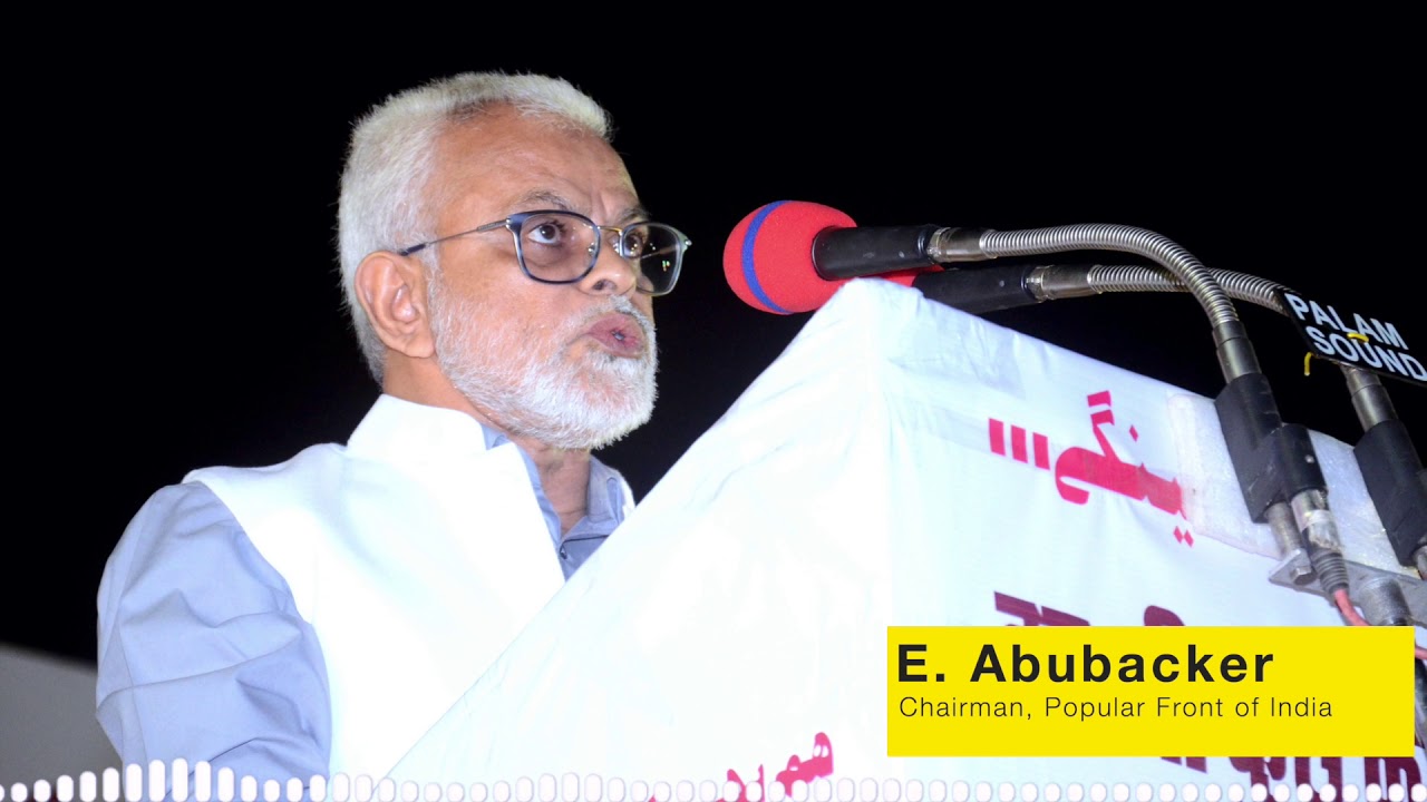 "Current Indian scenario" Audio message by E Abubacker, Chairman ...