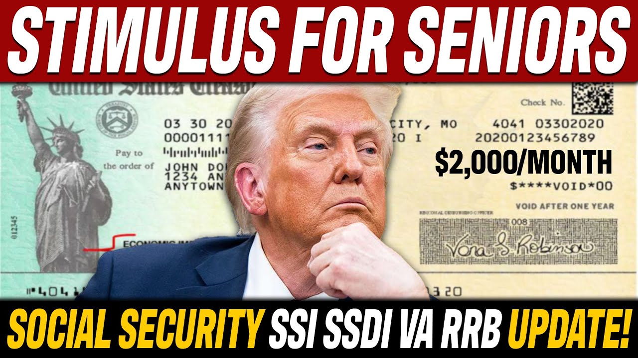 Stimulus CHECK For Seniors Under TRUMP | $2000/MONTH | SSA SSI SSDI ...