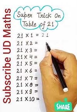 Super trick on table 21 | 21 का पहाड़ा याद करने की जादुई ट्रिक | table 21 | trick to learn ...