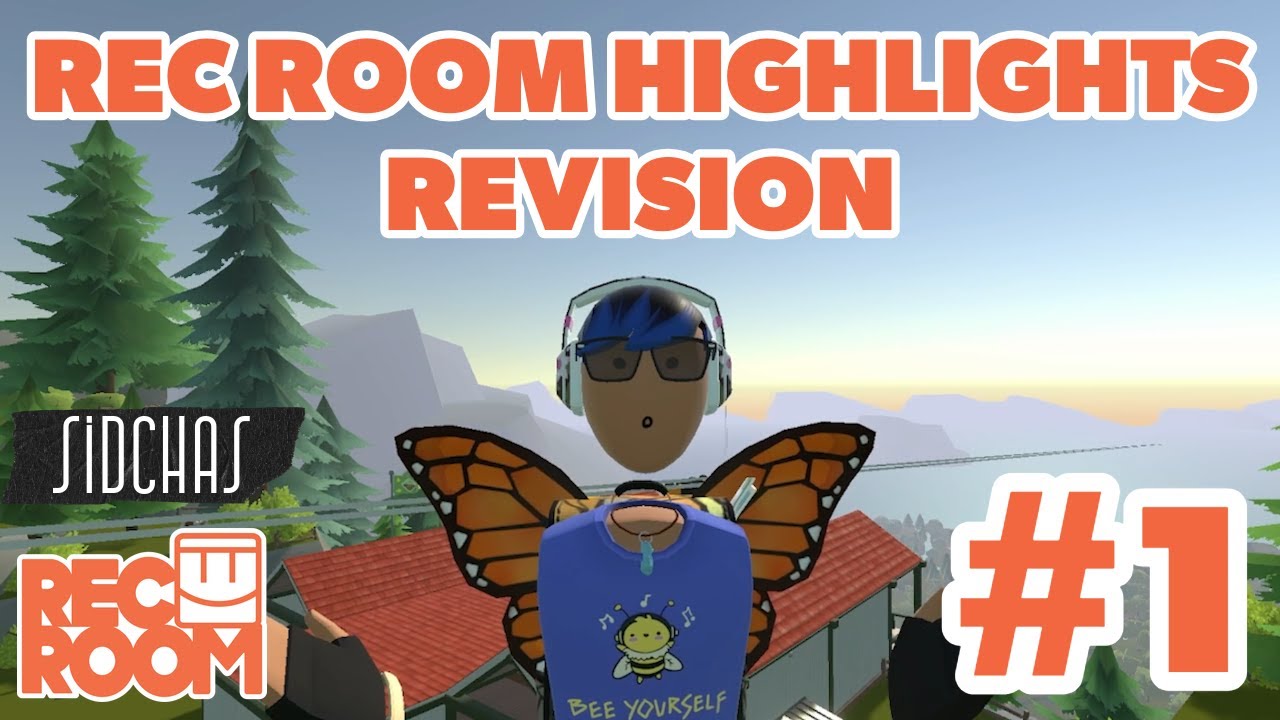 Rec Room Highlights Revision #1 - YouTube