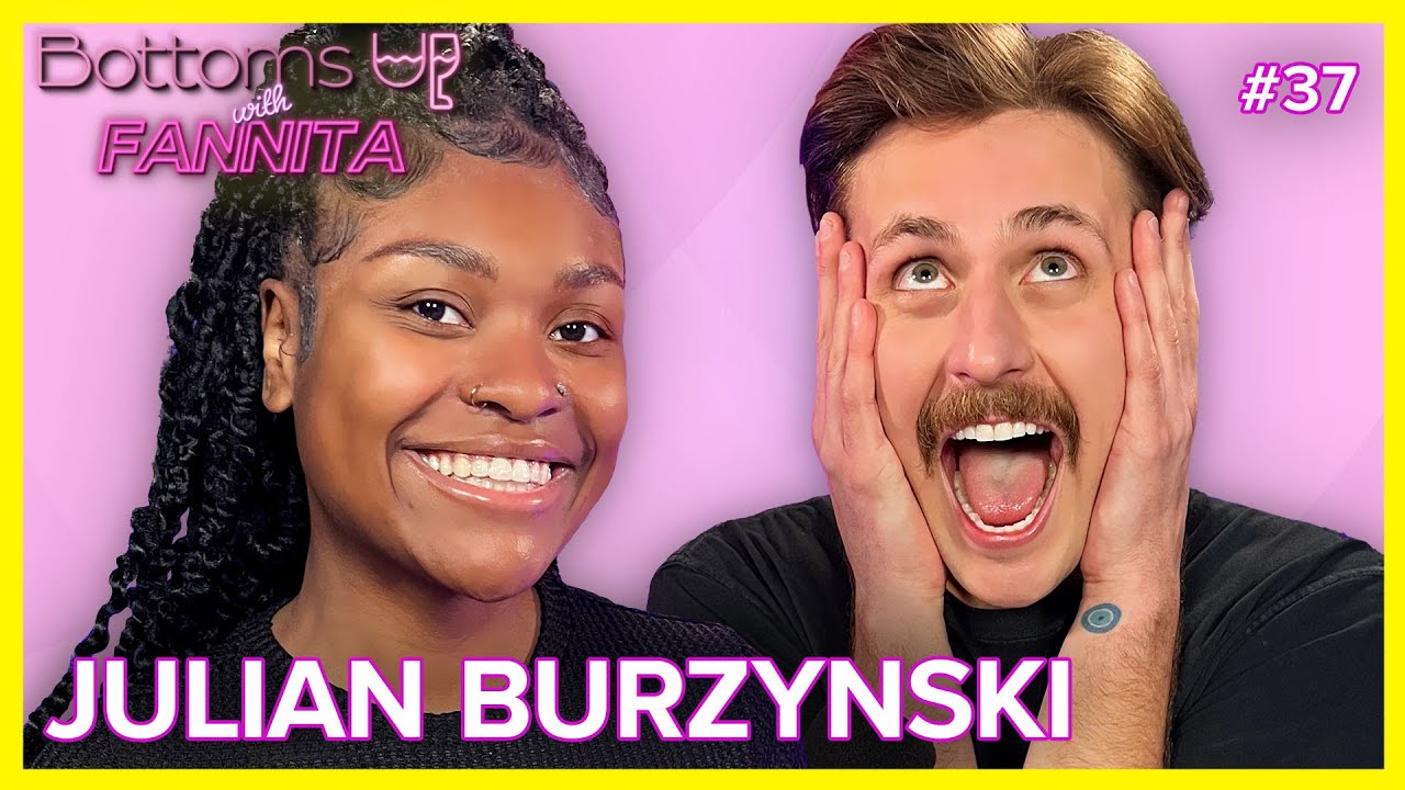 Cheers To... Julian Burzynski | Bottoms Up With Fannita Ep. 37 - YouTube
