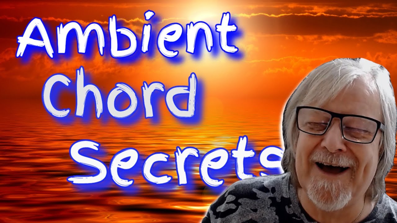 8 Top Tips For Creating Ambient Chords - Full Tutorial - YouTube