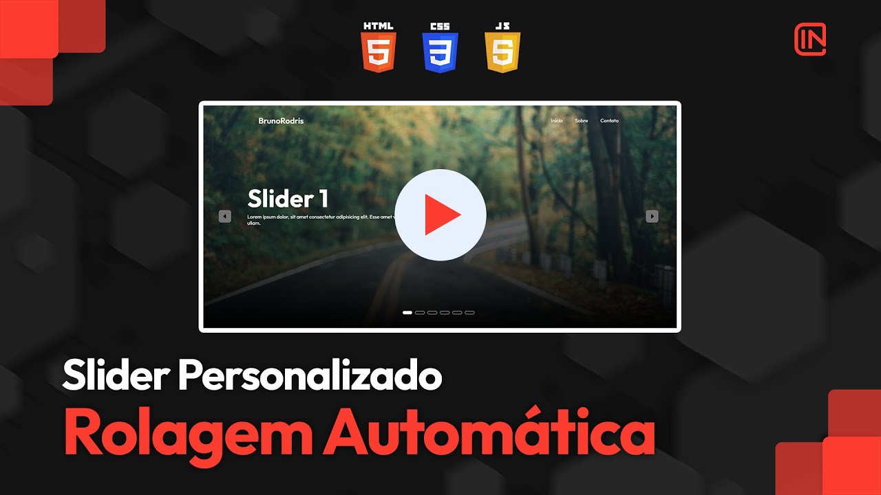 Como Criar Um Slider Personalizado Com Html Css E Javascript Rolagem Automática