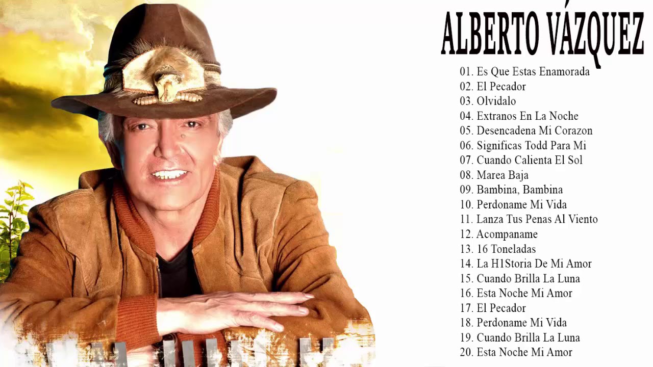 Alberto Vázquez Exitos Mix - 30 Grandes Exitos - Musica Cristiana 2018 ...