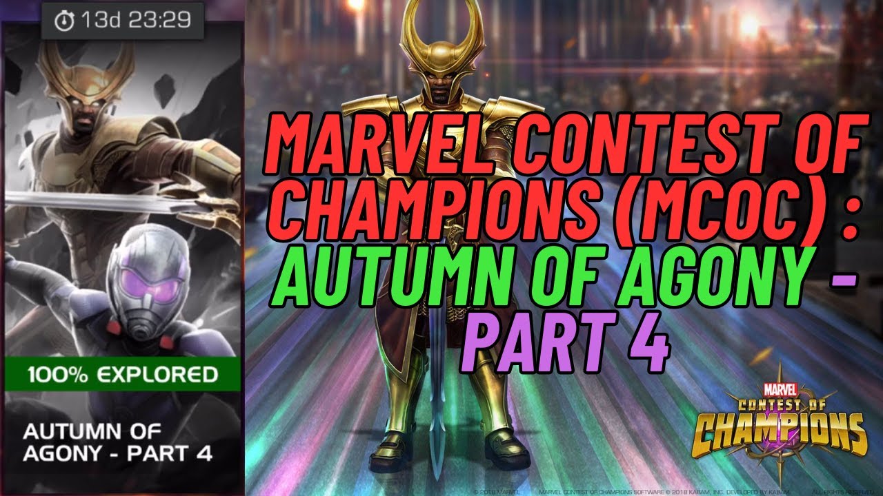 Marvel Contest of Champions (MCOC): Autumn of Agony - Part 4 - YouTube