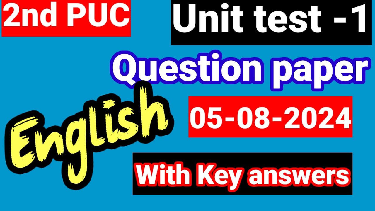 2nd PUC English unit test 1 question paper 2024-25 August first test ...