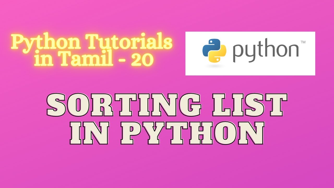 Python Tutorials List Sorting Python In Tamil Youtube 8397
