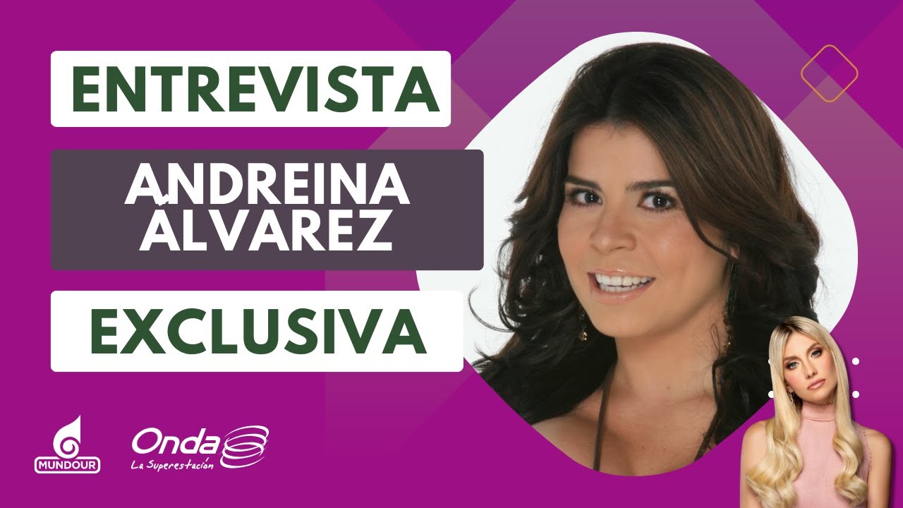 Viví la mejor etapa profesional en RCTV | Entrevista a Andreina Álvarez ...