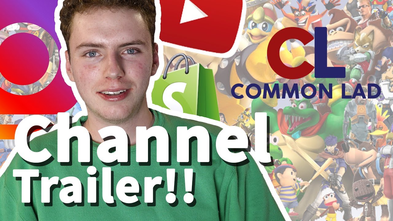 COMMON LAD CHANNEL TRAILER - YouTube
