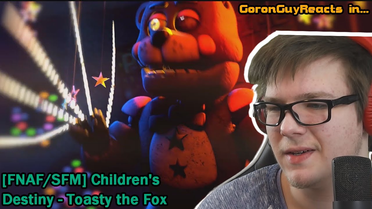 (UHH NICE HANDS?) [FNAF/SFM] Children's Destiny - Toasty the Fox ...