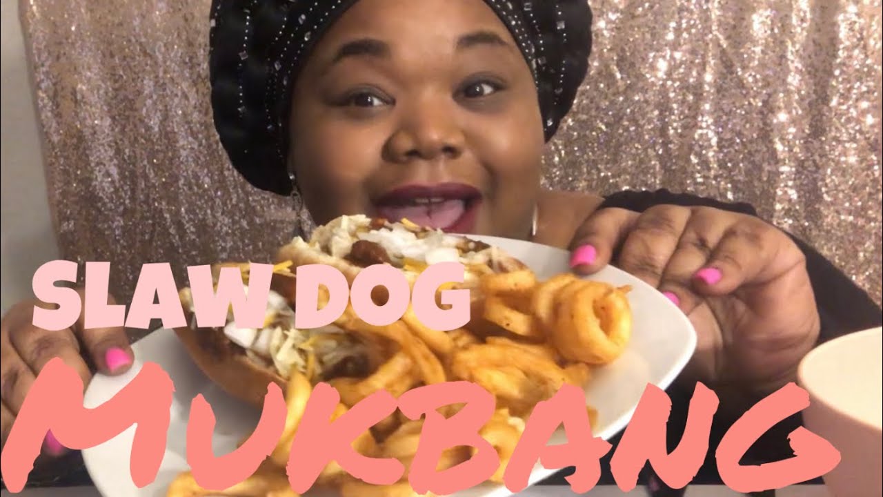 SLAW DOG MUKBANG!! - YouTube