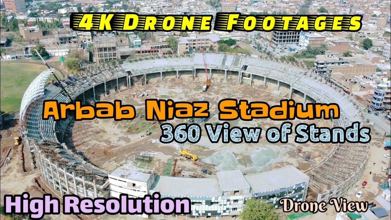 4K Drone Video of Arbab Niaz Stadium Peshawar | Latest 4k Drone View of ...