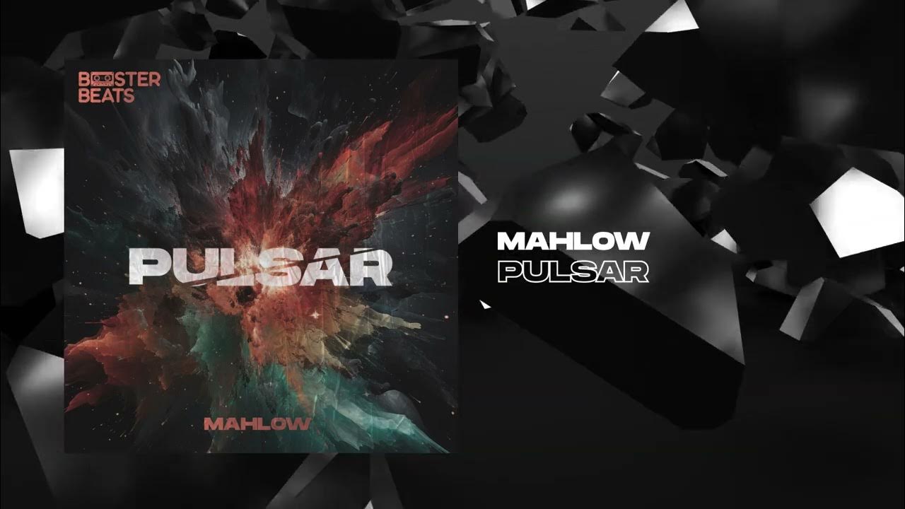 Mahlow - PULSAR [BOOSTER BEATS] - YouTube