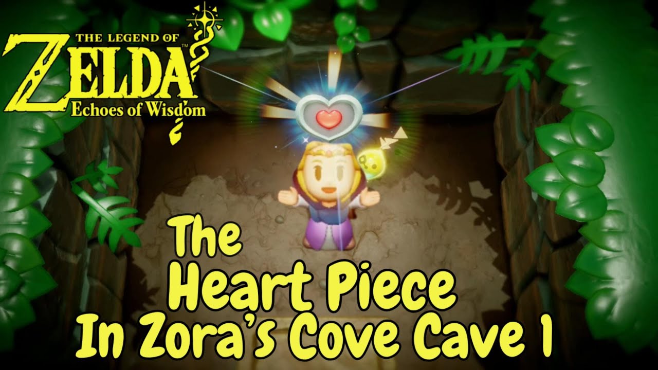 Echoes of Wisdom | Heart Piece Zora's Cove Cave Walk Through Guide #eow ...