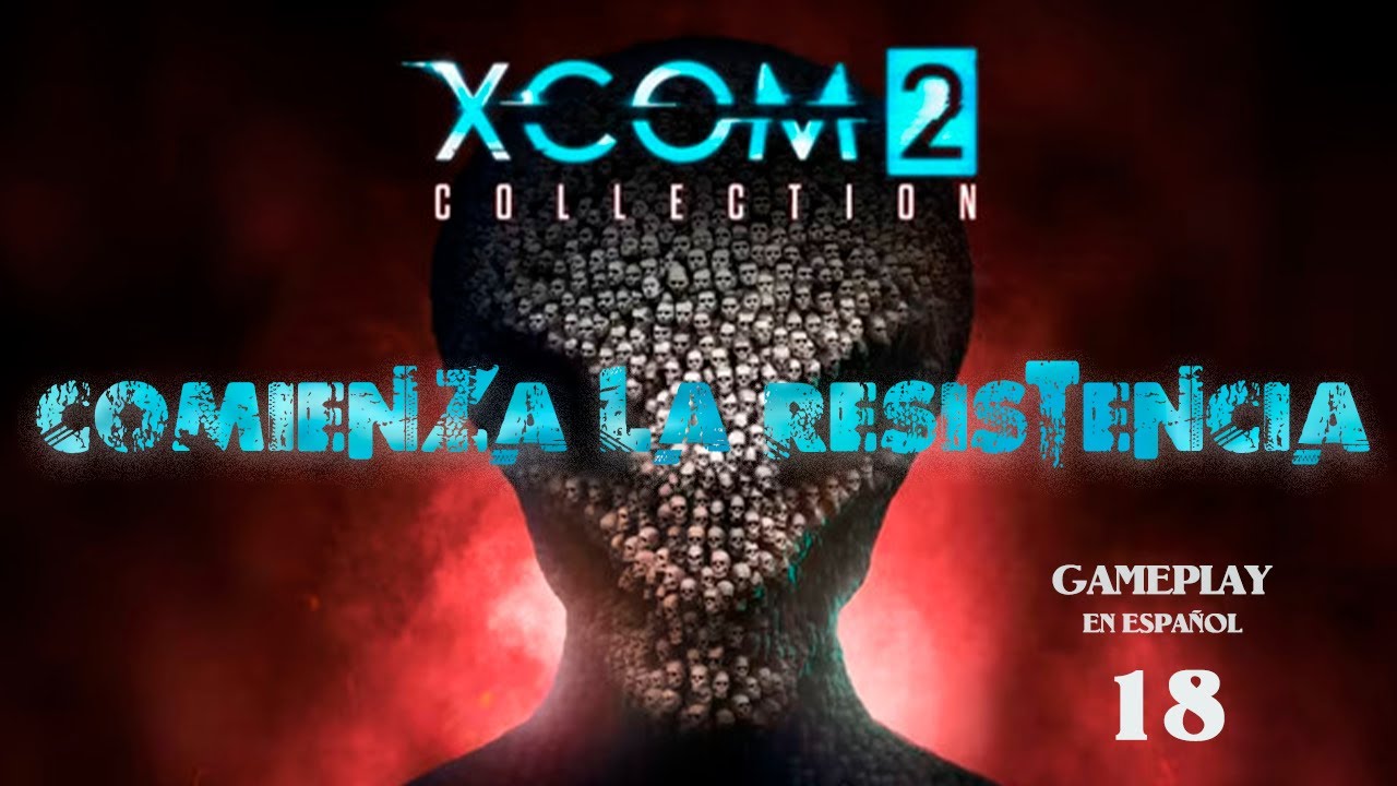 XCOM 2 Gameplay en Español - Batalla en Sudáfrica y Seguimos Sin Datos ...