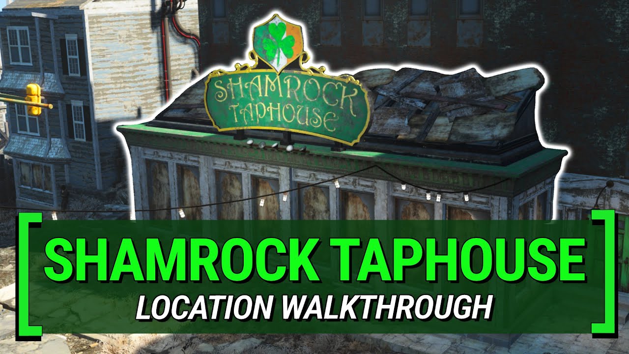 Shamrock Taphouse – What You Missed | Fallout 4: Secrets, Lore & Loot ...